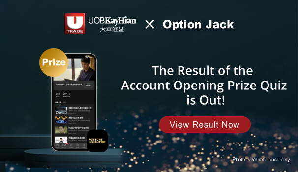 [UOB Kay Hian x Option Jack Account Opening Prize Quiz] The Result is ...